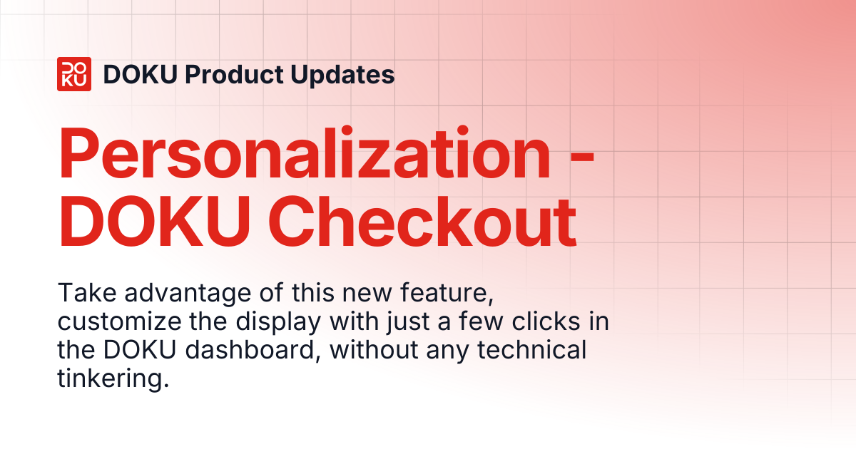 Personalization - DOKU Checkout | DOKU Product Updates